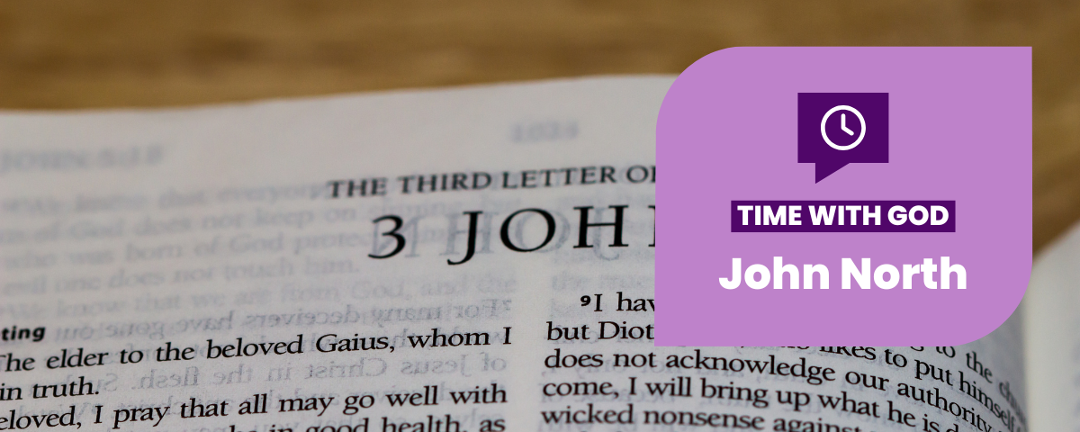 3 John: Pt. 2 — A ‘Time With God’ Audio Devotion - Hope 103.2